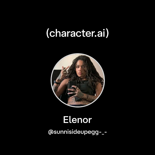Chat with Elenor | character.ai | Personalized AI for every moment of ...