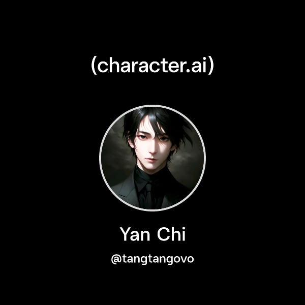 Chat with Yan Chi | character.ai | Personalized AI for every moment of ...
