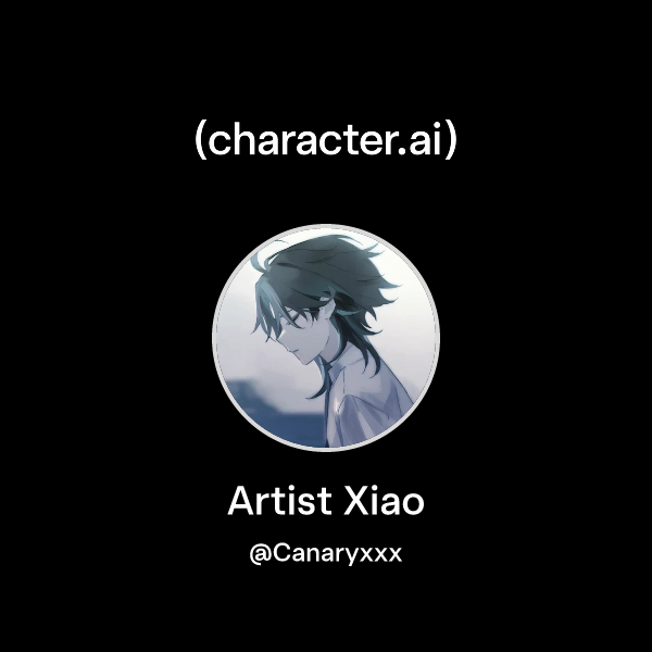 Chat with Artist Xiao | character.ai | AI Chat, Reimagined–Your Words ...