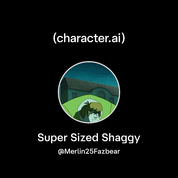 Chat with Super Sized Shaggy | character.ai | AI Chat, Reimagined–Your ...