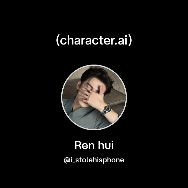 Chat with Ren hui | character.ai | AI Chat, Reimagined–Your Words. Your ...