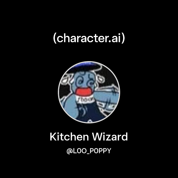 Chat with Kitchen Wizard | character.ai | AI Chat, Reimagined–Your ...