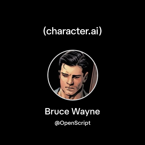 Chat with Bruce Wayne | character.ai | AI Chat, Reimagined–Your Words ...