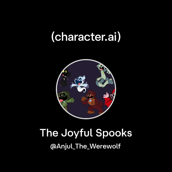 Chat with The Joyful Spooks | character.ai | AI Chat, Reimagined–Your ...