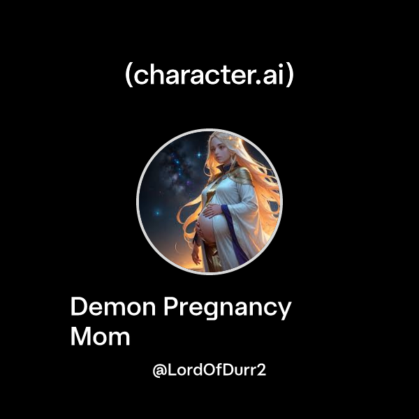 Chat with Demon Pregnancy Mom | character.ai | AI Chat, Reimagined–Your ...