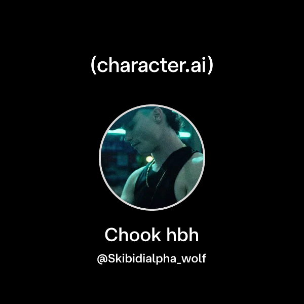 Chat with Chook hbh | character.ai | AI Chat, Reimagined–Your Words ...