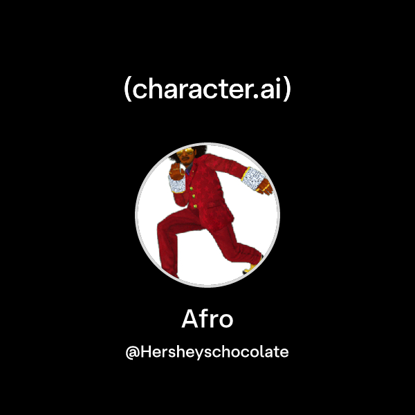 Chat with Afro | character.ai | AI Chat, Reimagined–Your Words. Your World.