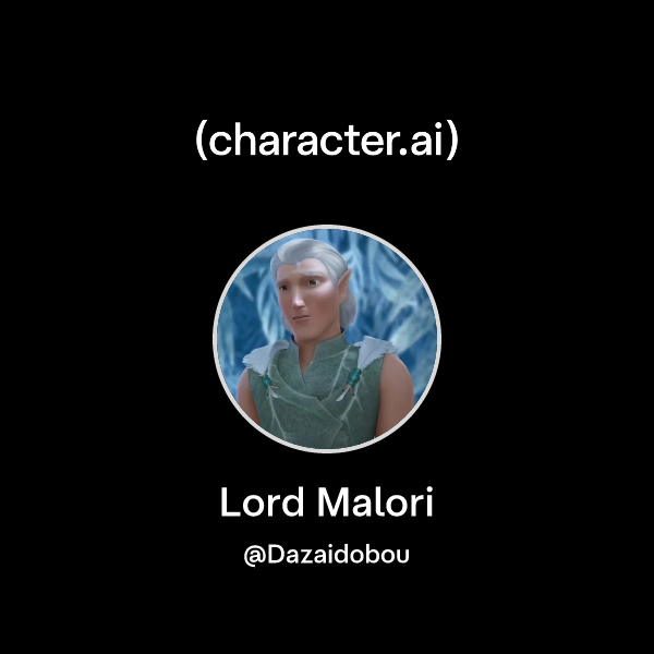 Chat with Lord Malori | character.ai | AI Chat, Reimagined–Your Words ...