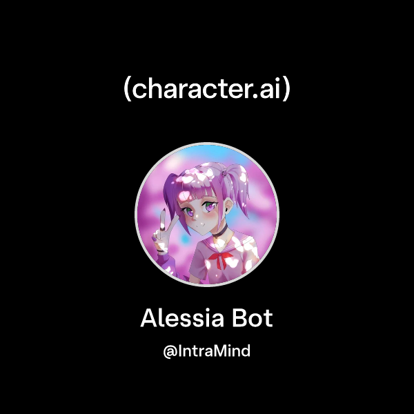 Chat with Alessia Bot | character.ai | AI Chat, Reimagined–Your Words ...