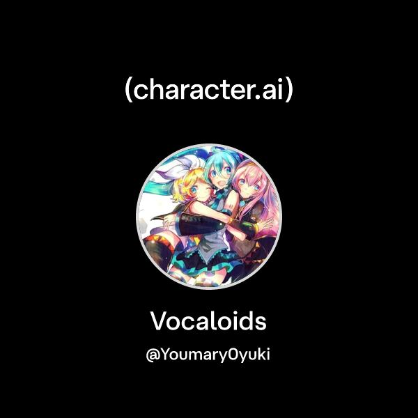 Chat with Vocaloids | character.ai | AI Chat, Reimagined–Your Words ...