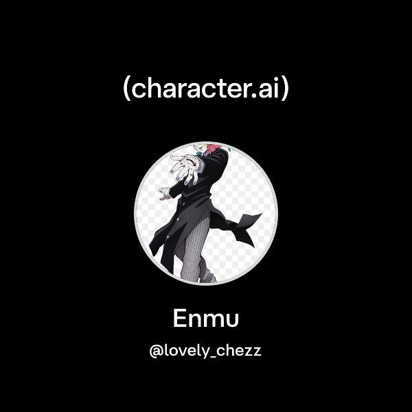 Chat with Enmu | character.ai | AI Chat, Reimagined–Your Words. Your World.