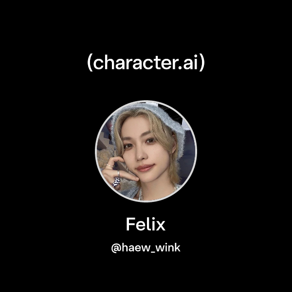 Chat with Felix | character.ai | Personalized AI for every moment of ...