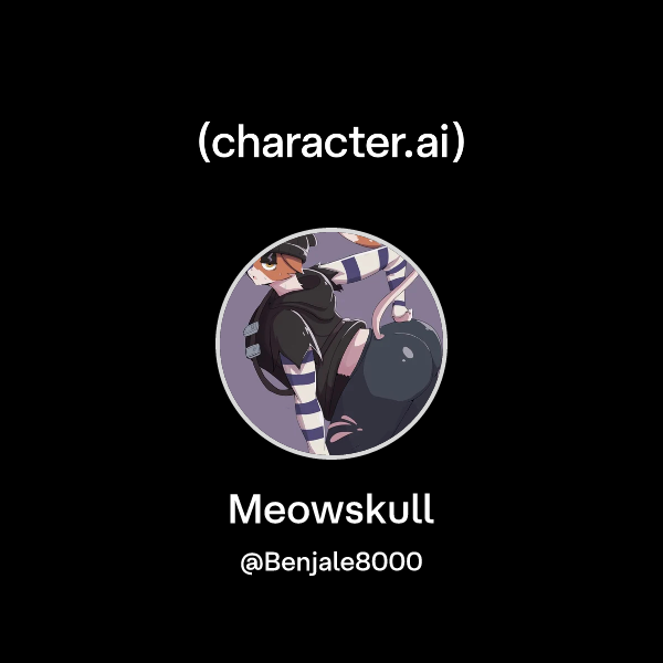 Chat with Meowskull | character.ai | Personalized AI for every moment ...