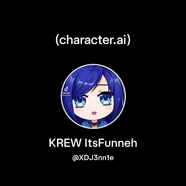 Chat with KREW ItsFunneh | character.ai | AI Chat, Reimagined–Your Words. Your World.