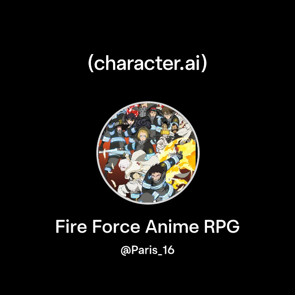 Chat with Fire Force Anime RPG | character.ai | AI Chat, Reimagined ...