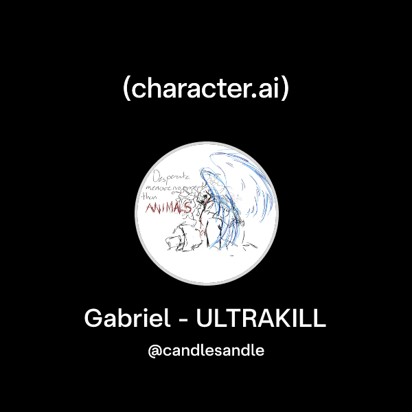 Chat with Gabriel - ULTRAKILL | character.ai | AI Chat, Reimagined–Your ...