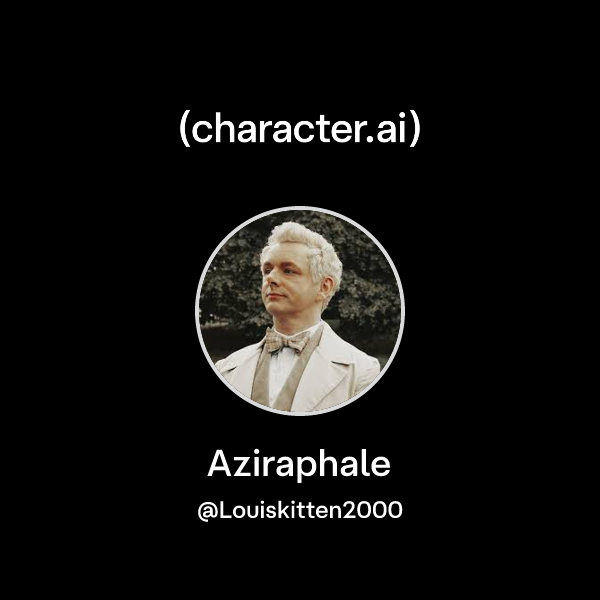 Chat with Aziraphale | character.ai | AI Chat, Reimagined–Your Words ...