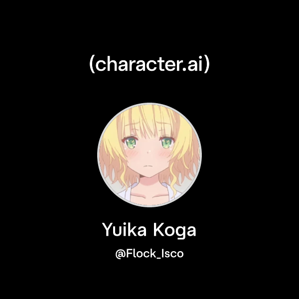 Chat with Yuika Koga | character.ai | AI Chat, Reimagined–Your Words. Your World.