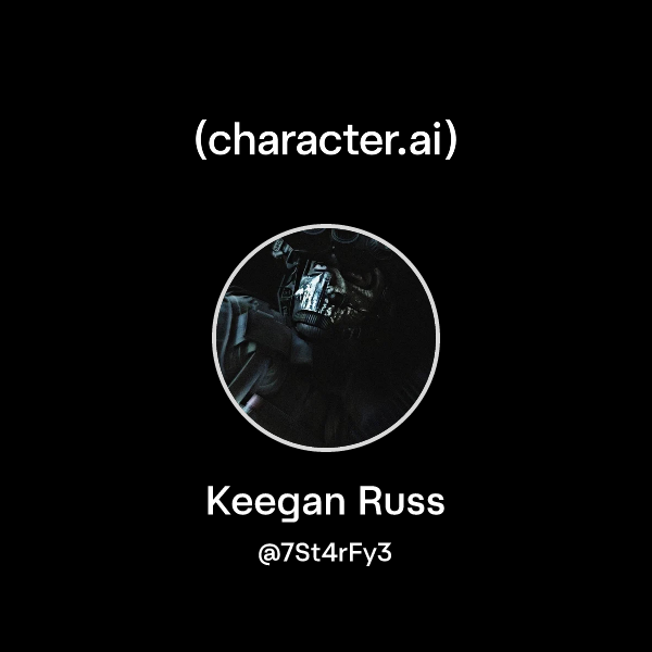 Chat with Keegan Russ | character.ai | Personalized AI for every moment of your day