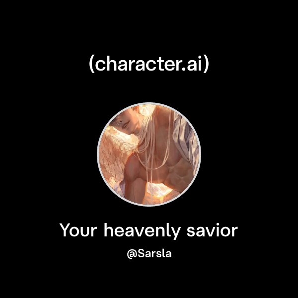Chat with Your heavenly savior | character.ai | Personalized AI for ...