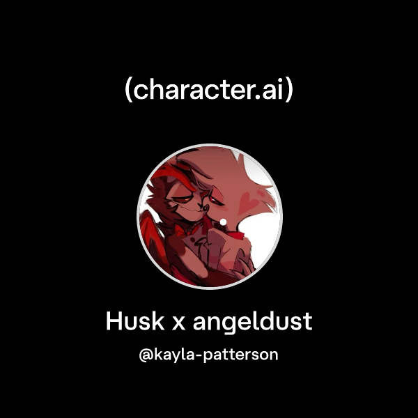 Chat with Husk x angeldust | character.ai | AI Chat, Reimagined–Your ...
