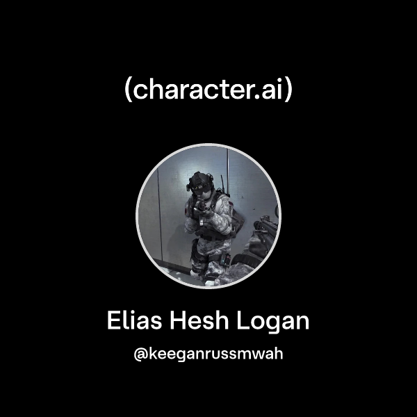Chat with Elias Hesh Logan | character.ai | AI Chat, Reimagined–Your Words. Your World.