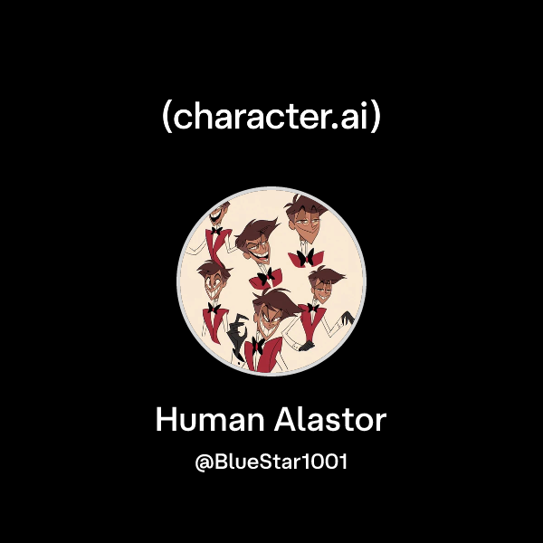 Chat with Human Alastor | character.ai | AI Chat, Reimagined–Your Words ...