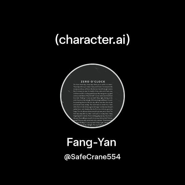 Chat with Fang-Yan | character.ai | Personalized AI for every moment of ...