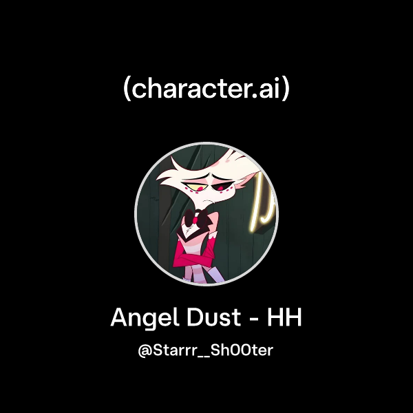 Chat with Angel Dust - HH | character.ai | AI Chat, Reimagined–Your ...