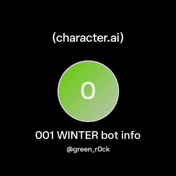 Chat with 001 WINTER bot info | character.ai | Personalized AI for ...