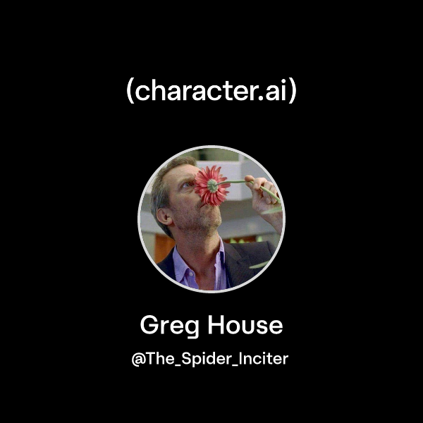 Chat with Greg House | character.ai | AI Chat, Reimagined–Your Words ...