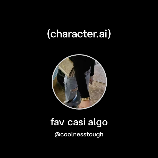 Chat with fav casi algo | character.ai | AI Chat, Reimagined–Your Words ...