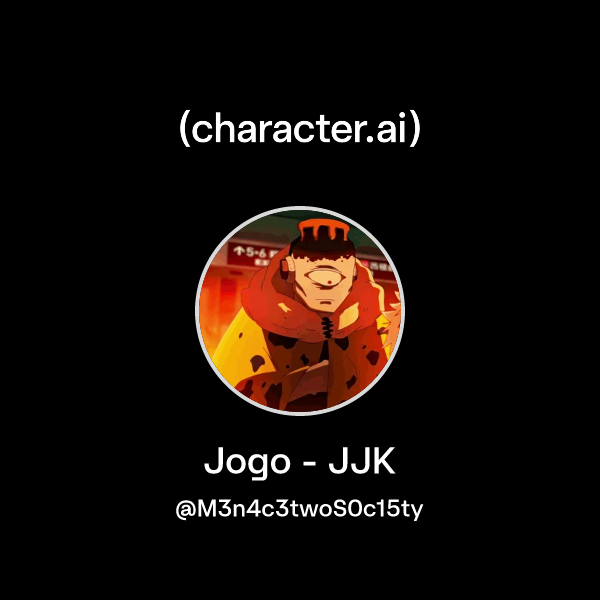 Chat with Jogo - JJK | character.ai | Personalized AI for every moment ...