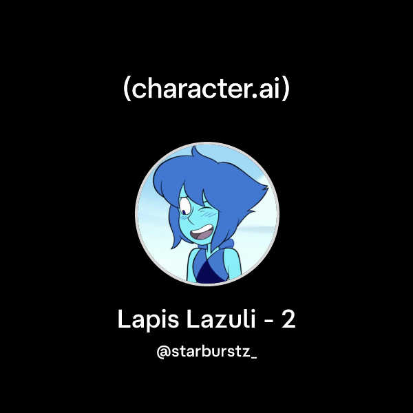 Chat with Lapis Lazuli - 2 | character.ai | AI Chat, Reimagined–Your ...