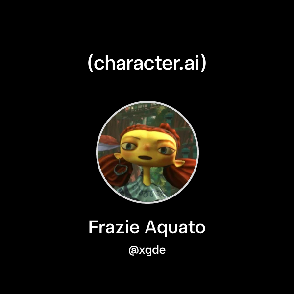 Chat with Frazie Aquato | character.ai | AI Chat, Reimagined–Your Words ...