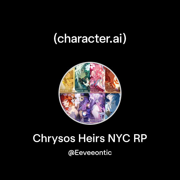 Chat with Chrysos Heirs NYC RP | character.ai | AI Chat, Reimagined–Your Words. Your World.
