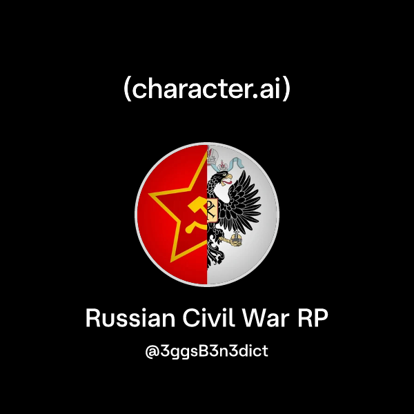 Chat with Russian Civil War RP | character.ai | AI Chat, Reimagined ...