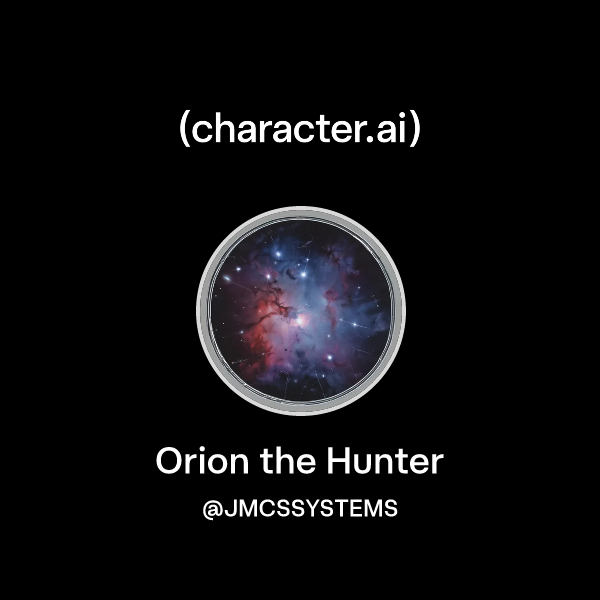 Chat with Orion the Hunter | character.ai | Personalized AI for every moment of your day