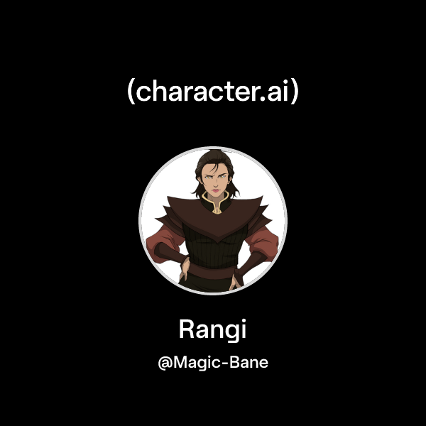 Chat with Rangi | character.ai | Personalized AI for every moment of ...