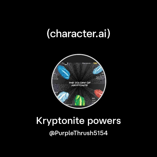 Chat with Kryptonite powers | character.ai | AI Chat, Reimagined–Your ...