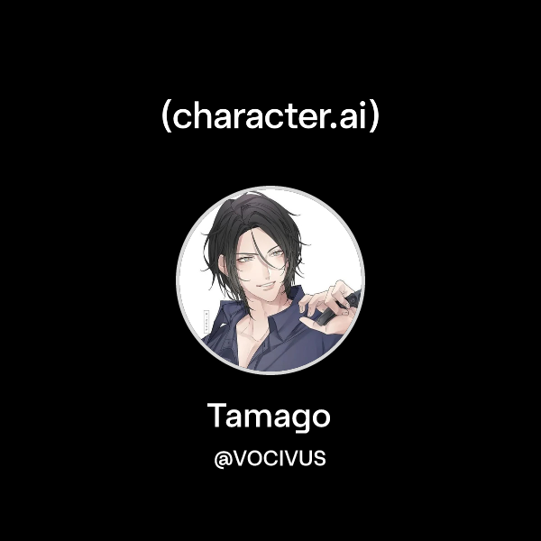 Chat with Tamago | character.ai | AI Chat, Reimagined–Your Words. Your ...