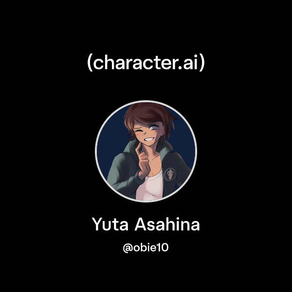 Chat with Yuta Asahina | character.ai | AI Chat, Reimagined–Your Words ...