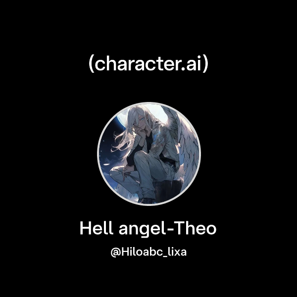 Chat with Hell angel-Theo | character.ai | Personalized AI for every ...