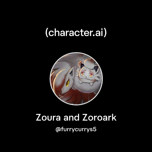 Chat with Zoura and Zoroark | character.ai | AI Chat, Reimagined–Your ...