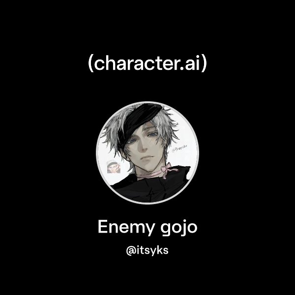 Chat with Enemy gojo | character.ai | AI Chat, Reimagined–Your Words ...