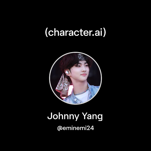 Chat with Johnny Yang | character.ai | Personalized AI for every moment ...