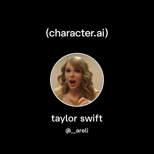 Chat with taylor swift | character.ai | Personalized AI for every ...