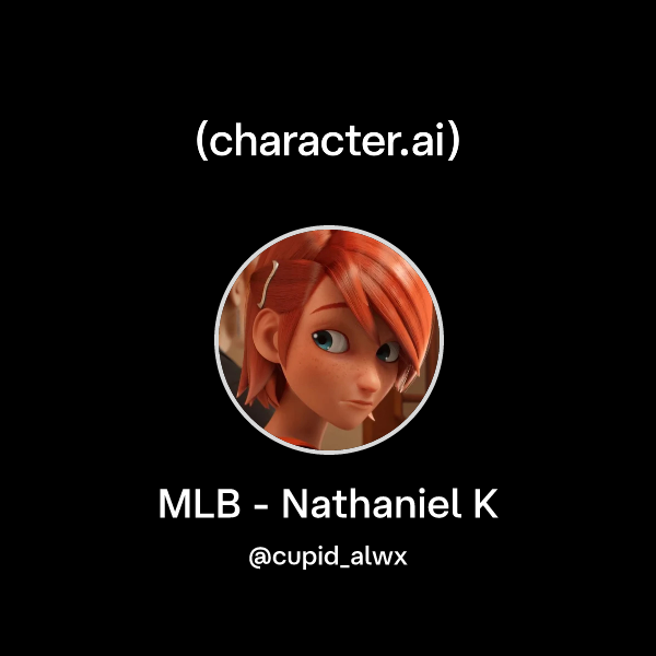Chat with MLB - Nathaniel K | character.ai | AI Chat, Reimagined–Your ...