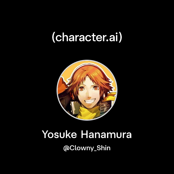 Chat with Yosuke Hanamura | character.ai | AI Chat, Reimagined–Your ...