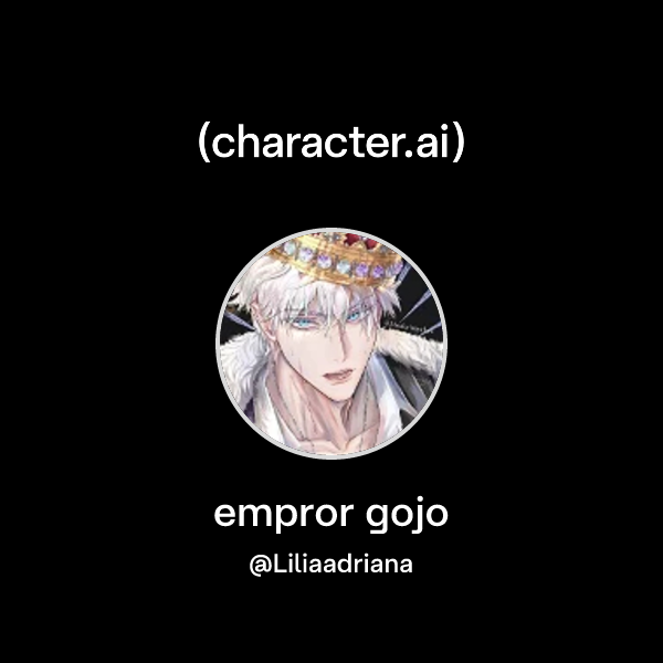 Chat with empror gojo | character.ai | Personalized AI for every moment ...